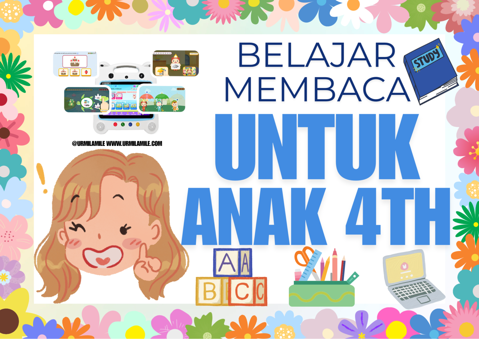 Belajar Membaca untuk Anak Usia 4 Tahun - Urmilamile's World